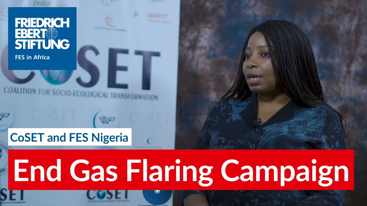 CoSET and FES Nigeria End Gas Flaring Campaign - YouTube
