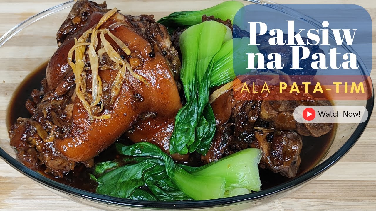 Paksiw na Pata | Ala Pata-Tim - YouTube