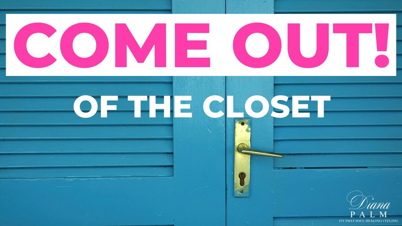 COMING OUT OF THE CLOSET | SPIRITUAL CLOSET | SPIRITUAL PATH - YouTube