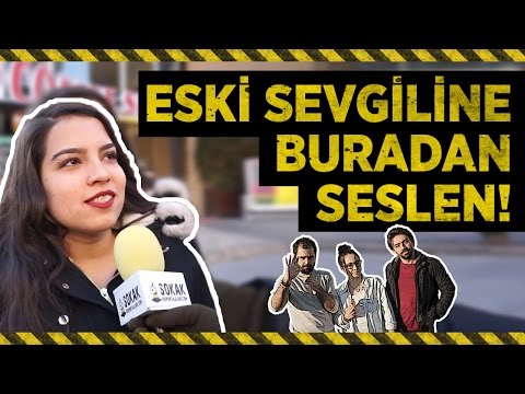 ESKİ SEVGİLİNİZE SESLENME ŞANSINIZ OLSA ONA NE SÖYLERSİNİZ? (#369)