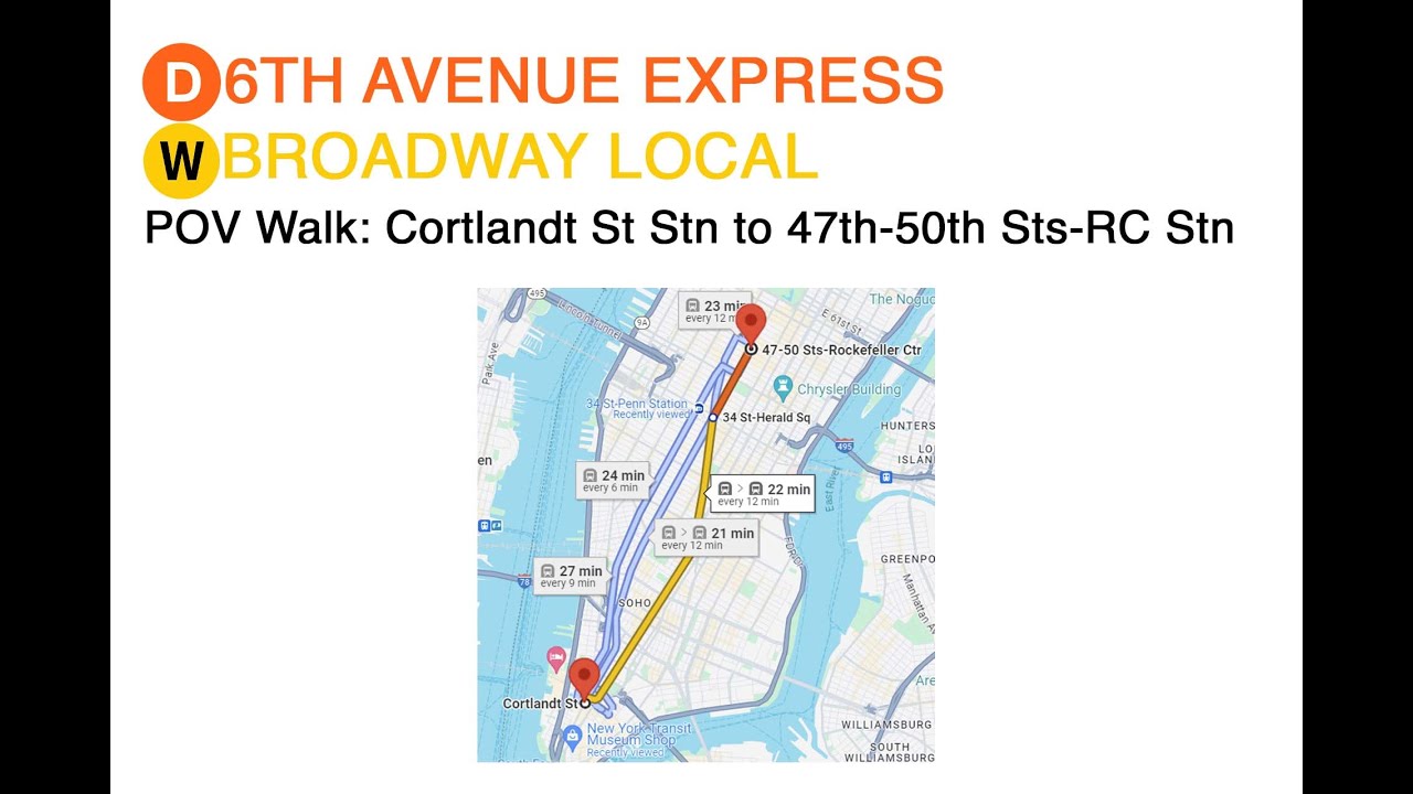 NYC Subway POV Walk: Cortlandt Street Stn to 47th-50th Streets ...