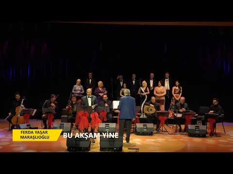 Ferda Yaşar Maraşlıoğlu - Bu Akşam Yine