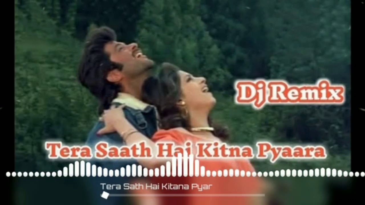 Tera Saath hai Kitna pyara DJ Sabuddin - YouTube