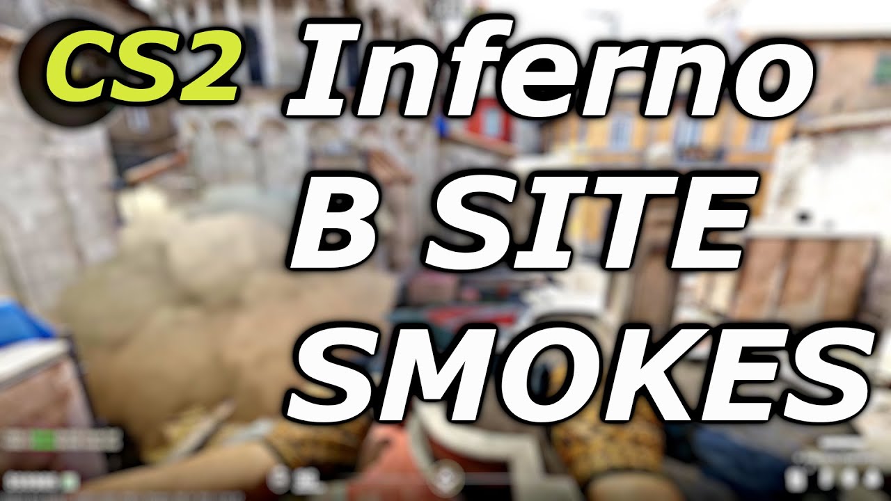 CS2 INFERNO - B SITE CT & COFFIN SMOKE - YouTube