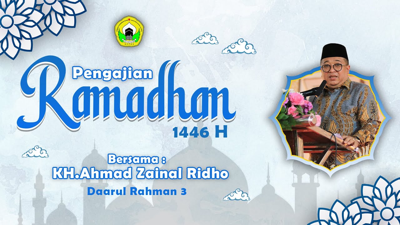 LIVE || Pengajian Ramadhan Bersama KH Ahmad Zaenal Ridho || Pondok ...