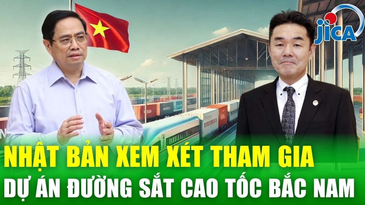 Nhật Bản xem xét tham gia dự án đường sắt tốc độ cao Bắc - Nam 67 tỷ ...