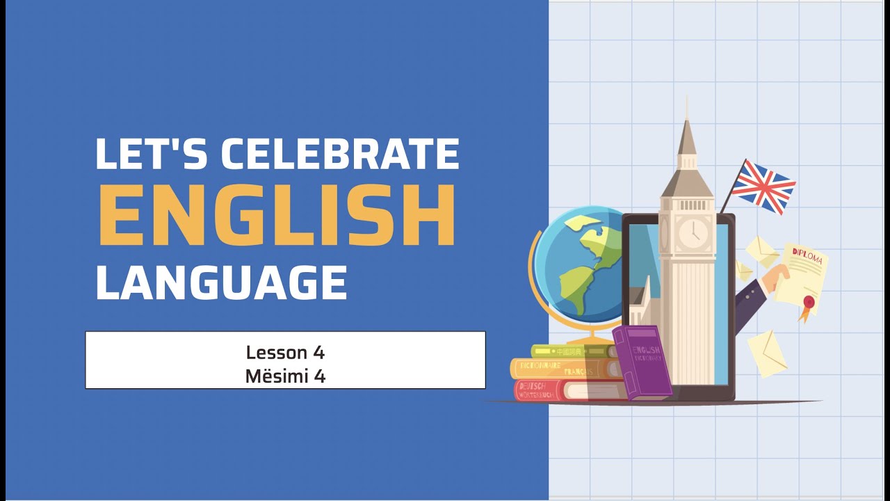 English For Beginners A1/Lesson 4 - Anglishtja për Fillestarë / Mësimi ...