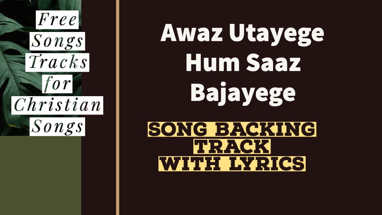 Awaz Uthayenge,Hum saaz bajayenge| backing track | karaoke | hindi ...