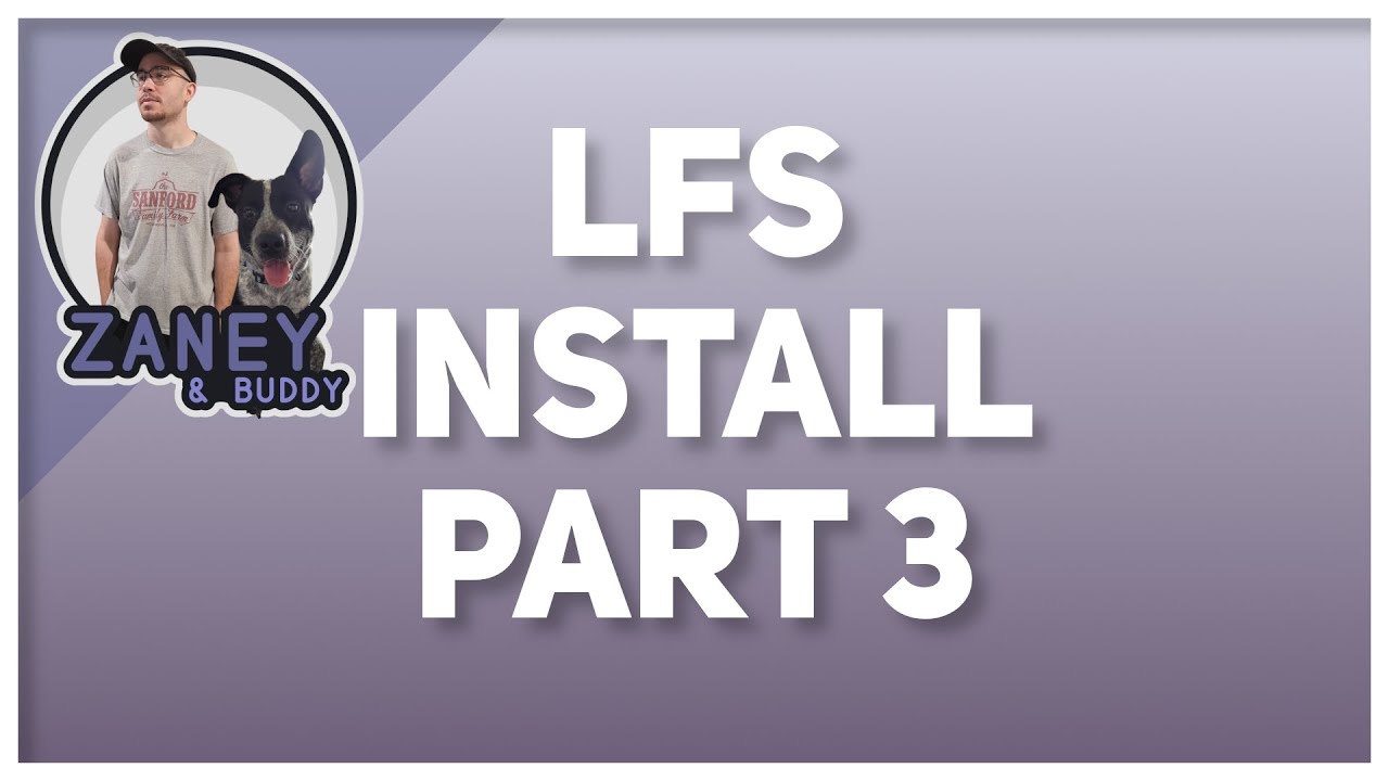 🤔 What Am I Doing?? LFS Install Part 3 🤔 - YouTube