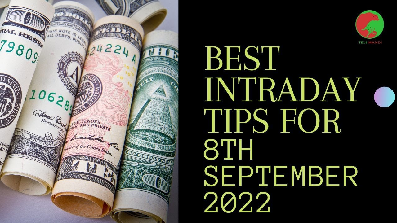Best Intraday Stocks For Tomorrow 8th September 2022 Thursday