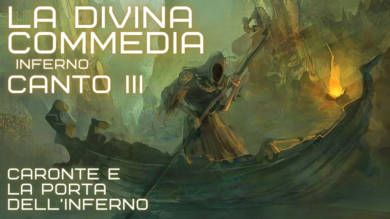 III CANTO de LA DIVINA COMMEDIA | DANTE ALIGHIERI - INFERNO - YouTube
