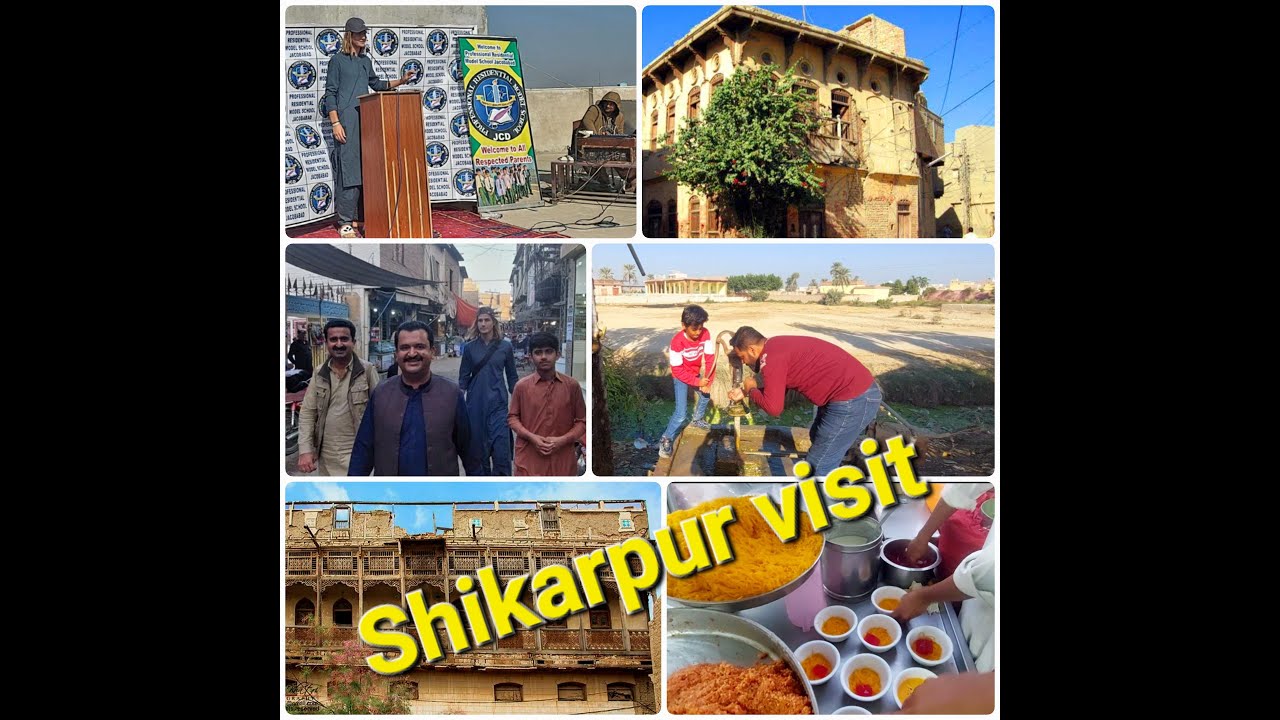 Visiting shikarpur | A forgetten Old city | Beautiful| Sindh ...