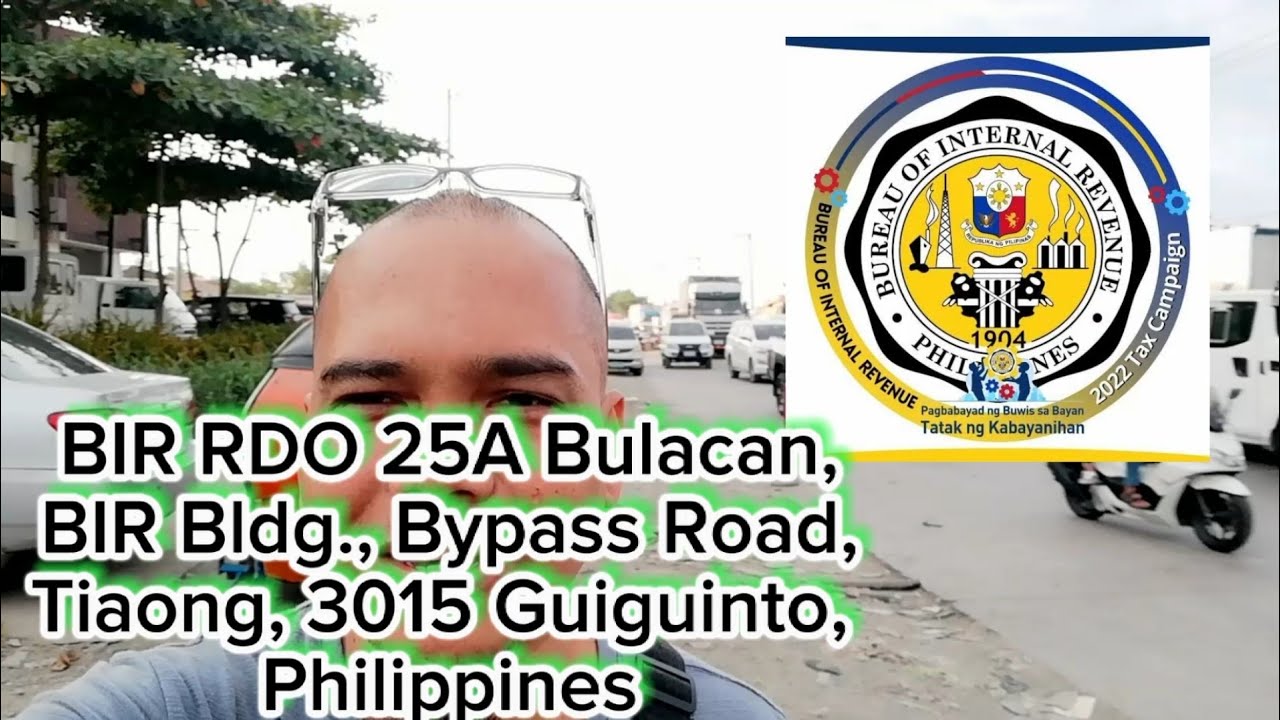 BUREAU OF INTERNAL REVENUE RDO 25A-WEST BULACAN AND RDO25B-EAST BULACAN ...