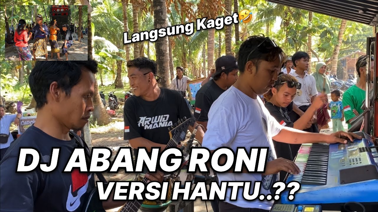 AUTO KAGET..!! Dj Abang Roni VERSI HANTU!! Arwid mania || SBL SOUND ...