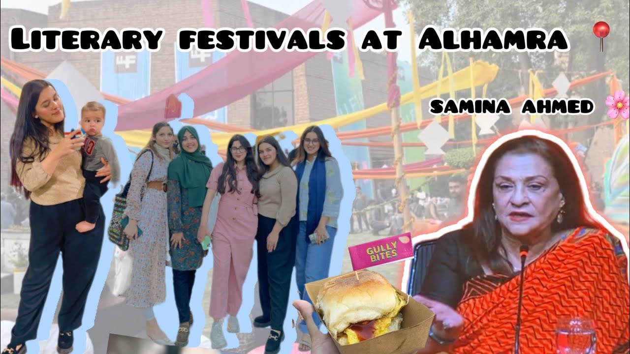 Literary festival🙌🏻 |Alhamra Lahore 📍| Samina ahmed 🌸 - YouTube