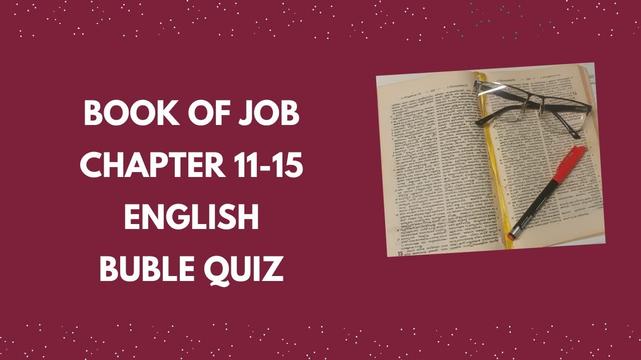 Book of Job English Quiz Chapter 11 to 16 - YouTube