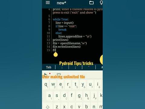 #pydroid3 User make Unlimited file #python file io writing data to file ...