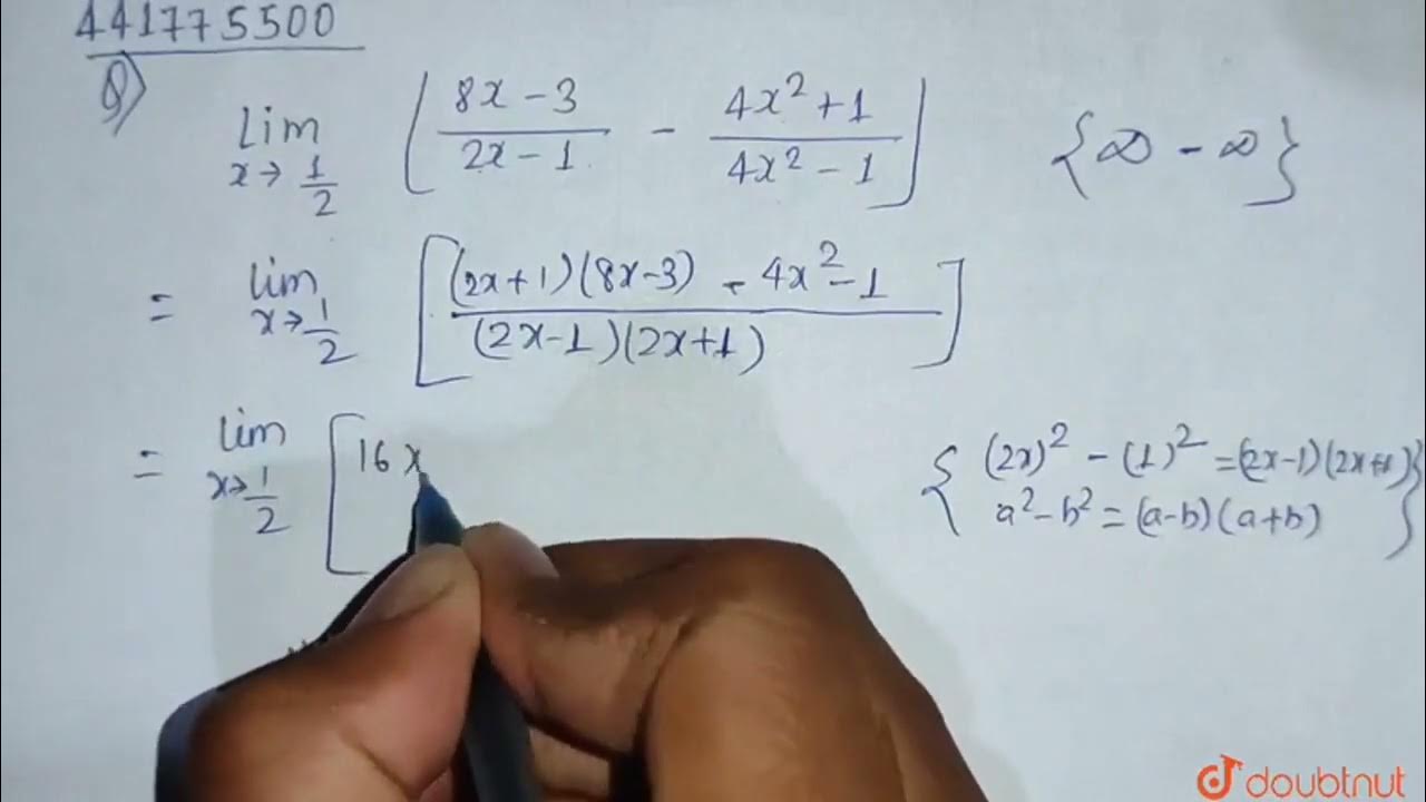 lim_(x to 1/2)((8x-3)/(2x-1)-(4x^(2)+1)/(4x^(2)-1)). | CLASS 11 | LIMITS AND DERIVATIVES | MATHS ...