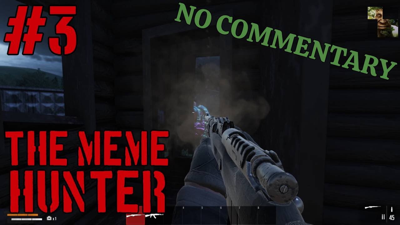 THE MEME HUNTER Gameplay [#3] | No Commentary | HILLS (Night) - YouTube