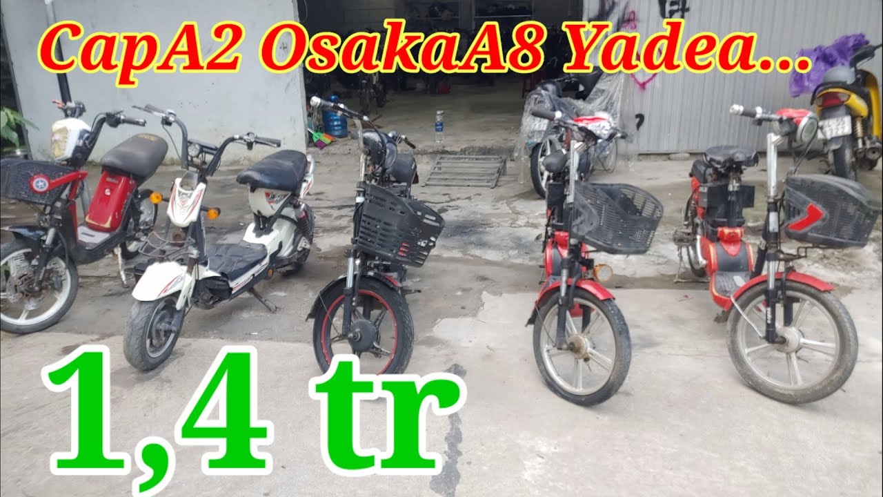 Lô xe điện cho các bác thợ CapA2 133 plus OsakaA8 yadea ....1,4 tr | xe điện thiên phát - YouTube