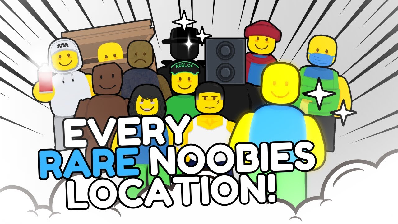 ALL RARE NOOBIES LOCATION | FIND THE NOOBIES - YouTube