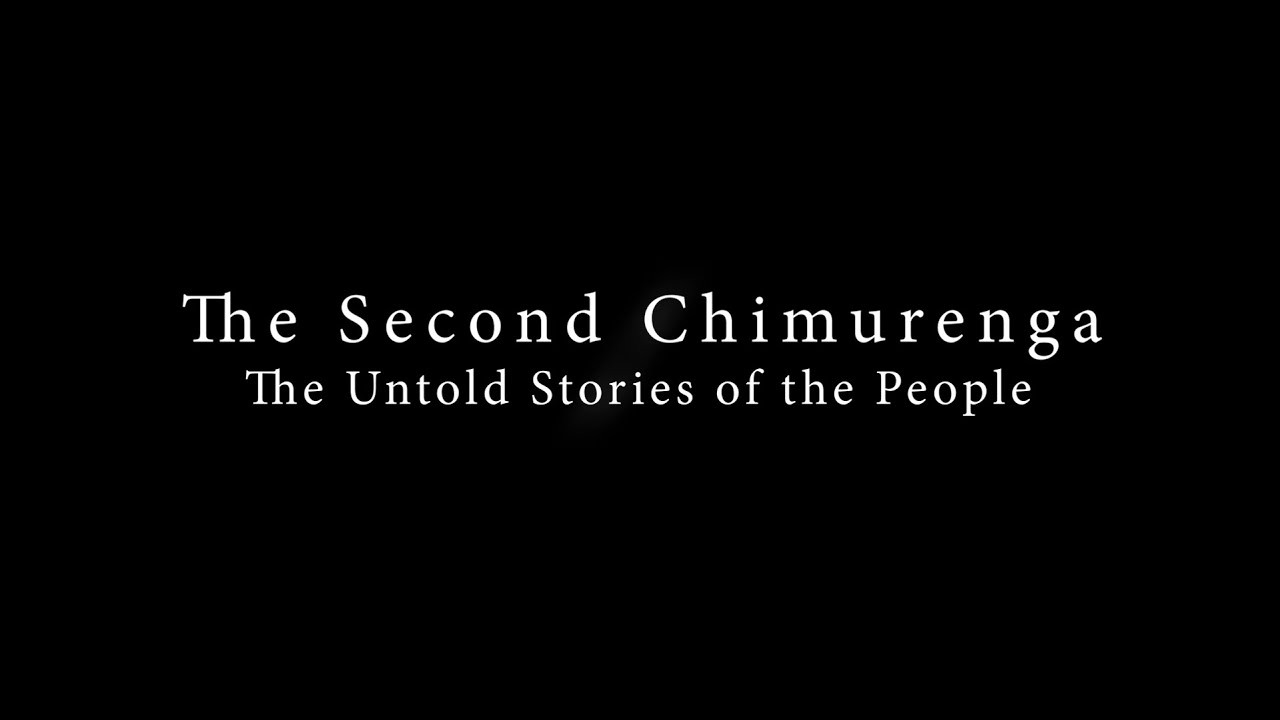 The Second Chimurenga: The Untold Stories of the People - YouTube
