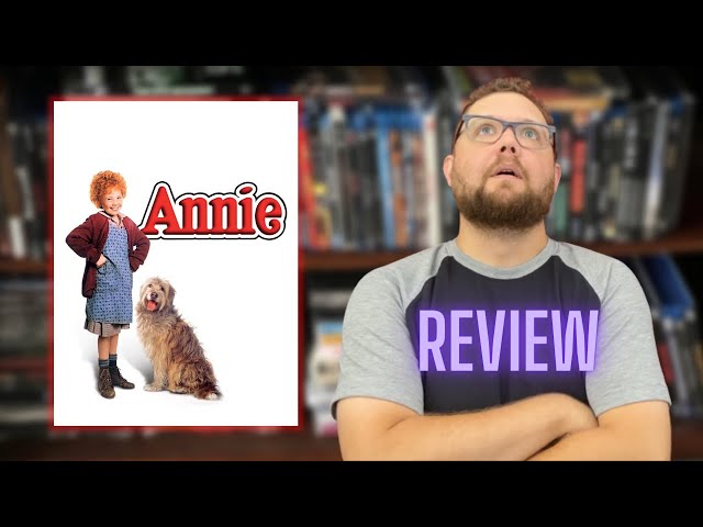Annie 1982 Review Basementrejects