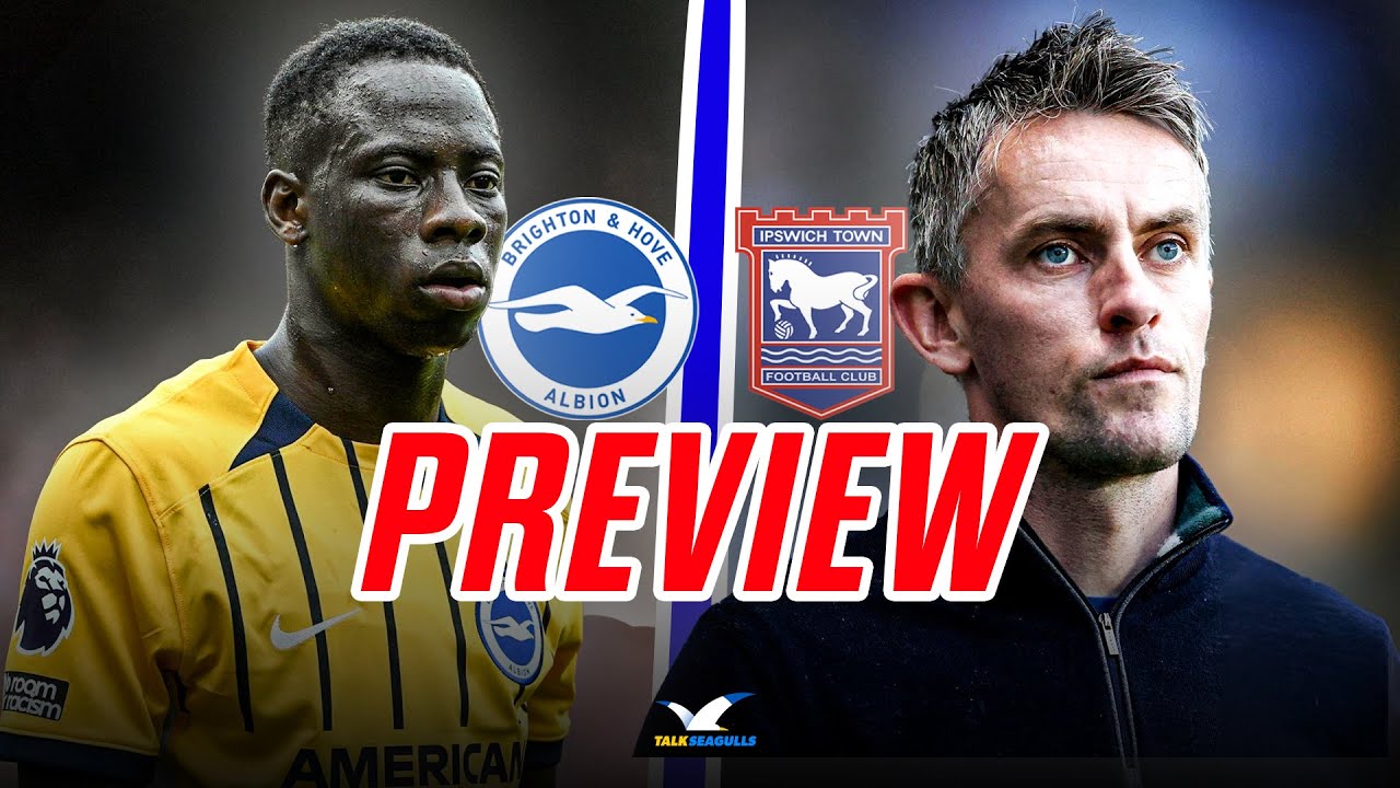 Brighton vs Ipswich PREVIEW | Ft. Suffolk Crunch - YouTube