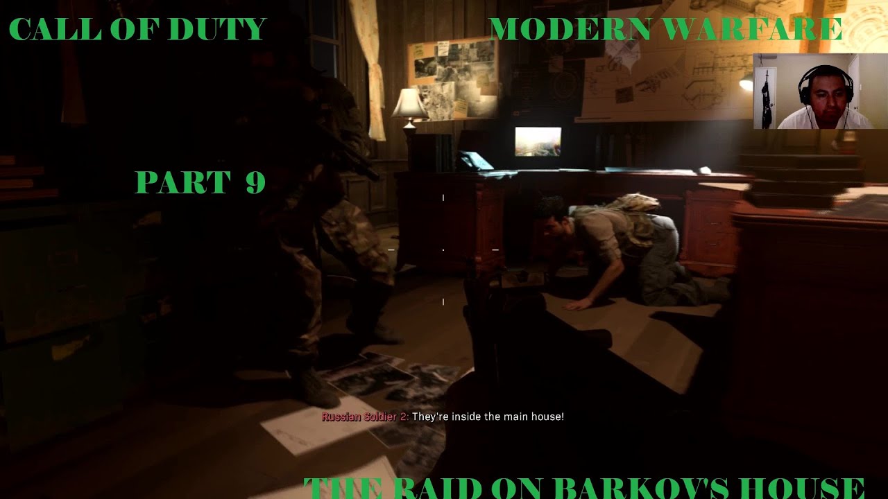 Call of Duty Modern Warfare - Part 9 - The Raid of Barkov’s home - YouTube