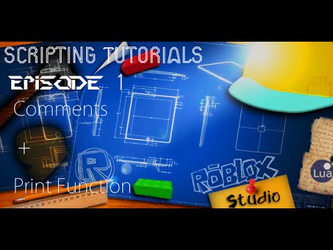 ROBLOX | ROBLOX Lua Scripting Tutorial | Episode 1 - Comments + Print ...