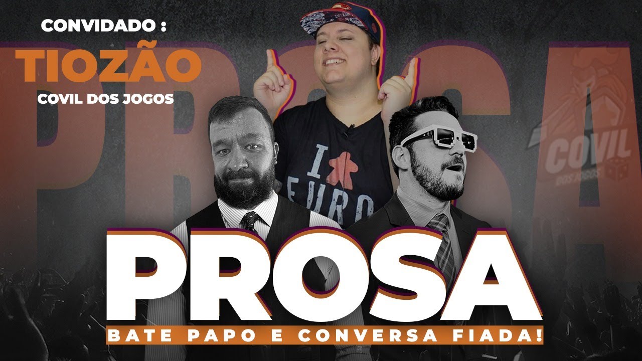 Prosa com Paulo (Covil dos Jogos) - Episódio 65 - YouTube
