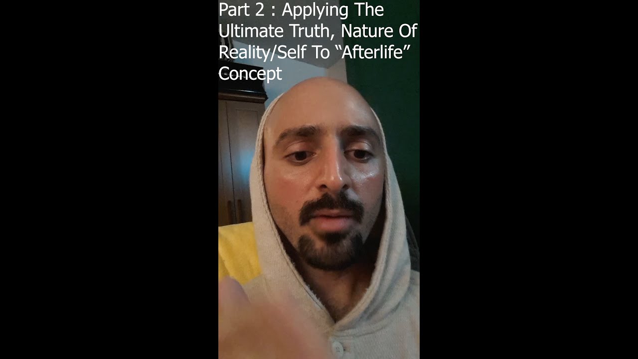 Part 2-Applying The Ultimate Truth, Theory of All, Nature of Reality ...