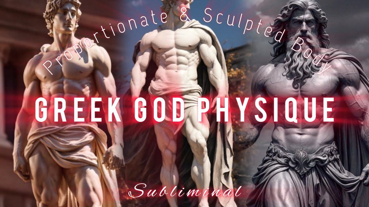 🔱Divine Body Transformation |Greek God Physique Subliminal |Mascular ...