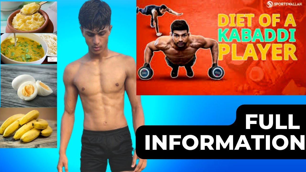KABADDI PLAYER FULL DIET PLAN AND FULL INFORMATION 👈 - YouTube