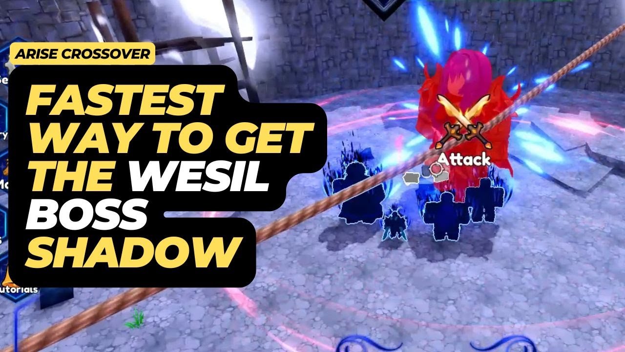 Fastest Way to Get the Wesil Boss Shadow in Roblox Arise Crossover ...