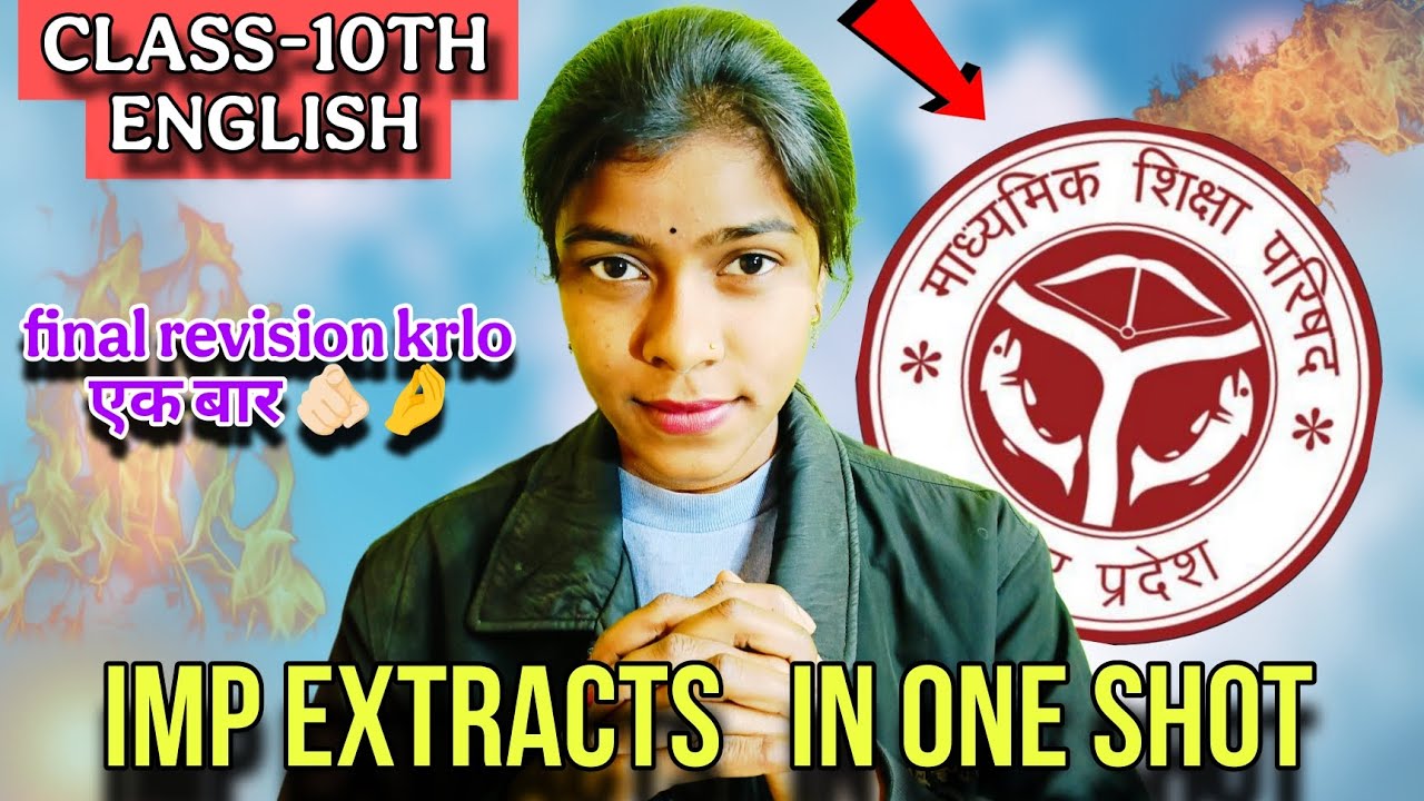 Class -10 english all imp extracts in one shot 🥳॥ कक्षा 10 वी अंग्रेजी ...