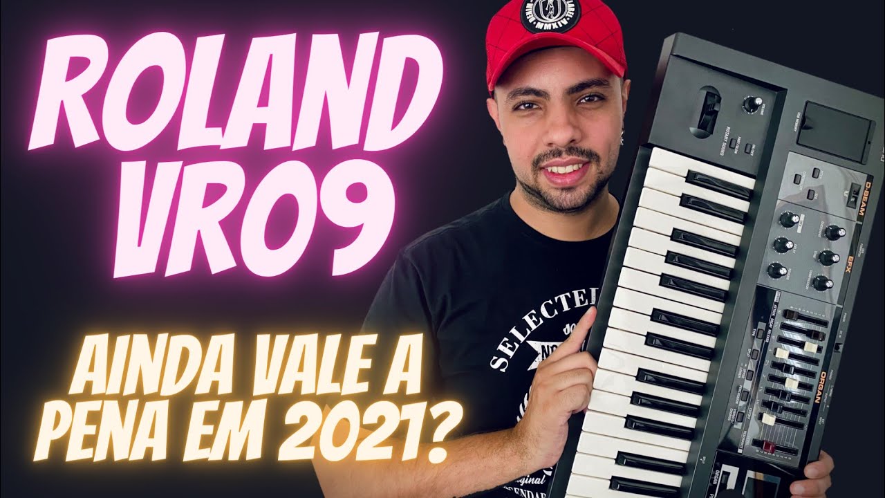 Roland VR-09 Ainda vale a pena em 2021? - YouTube