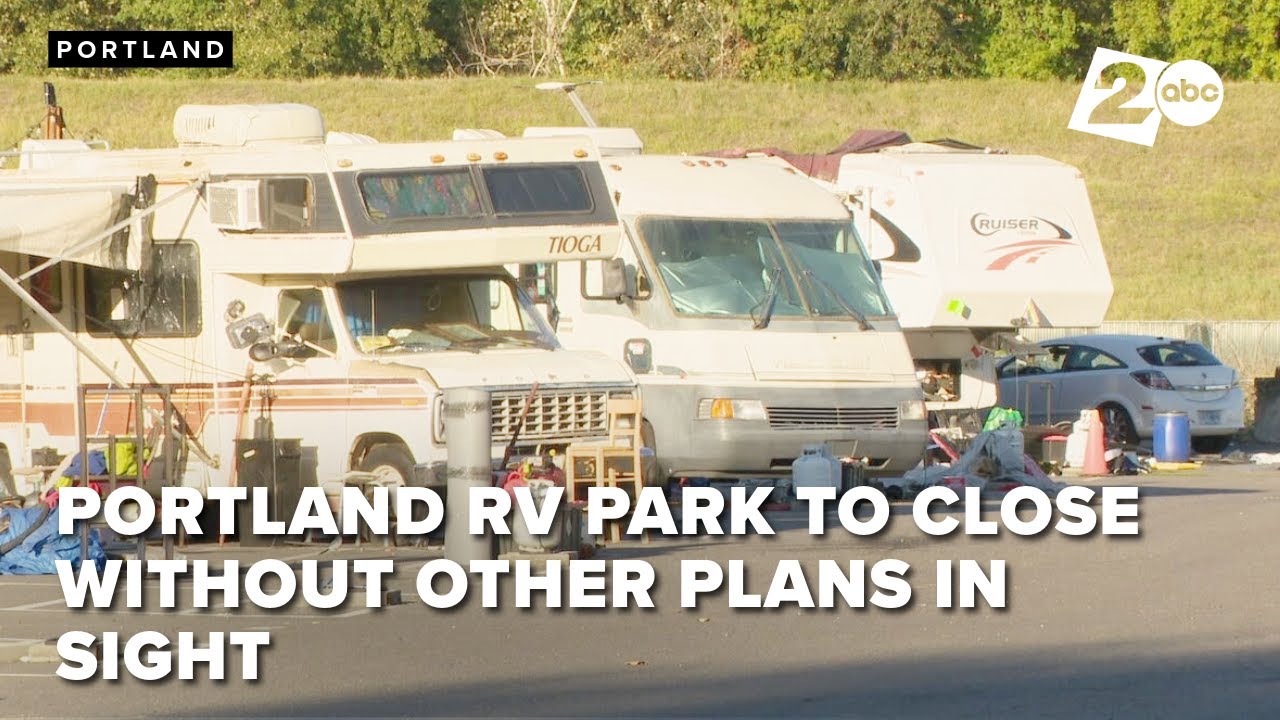 Portland's Sunderland RV Safe Park set to close, leaving many wondering ...