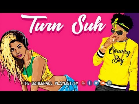 Charly Black Ft. Jojo - Turn Suh (2018)