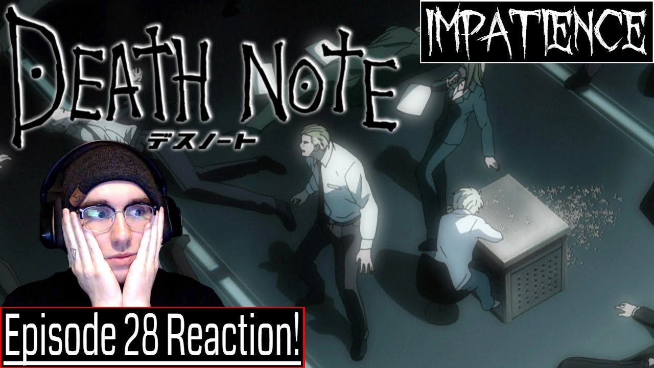 Death Note Episode 28 "Impatience" Reaction & Review! - YouTube