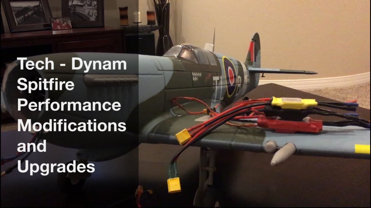 Dynam Spitfire RC Plane Performance Modifications and Upgrades - YouTube
