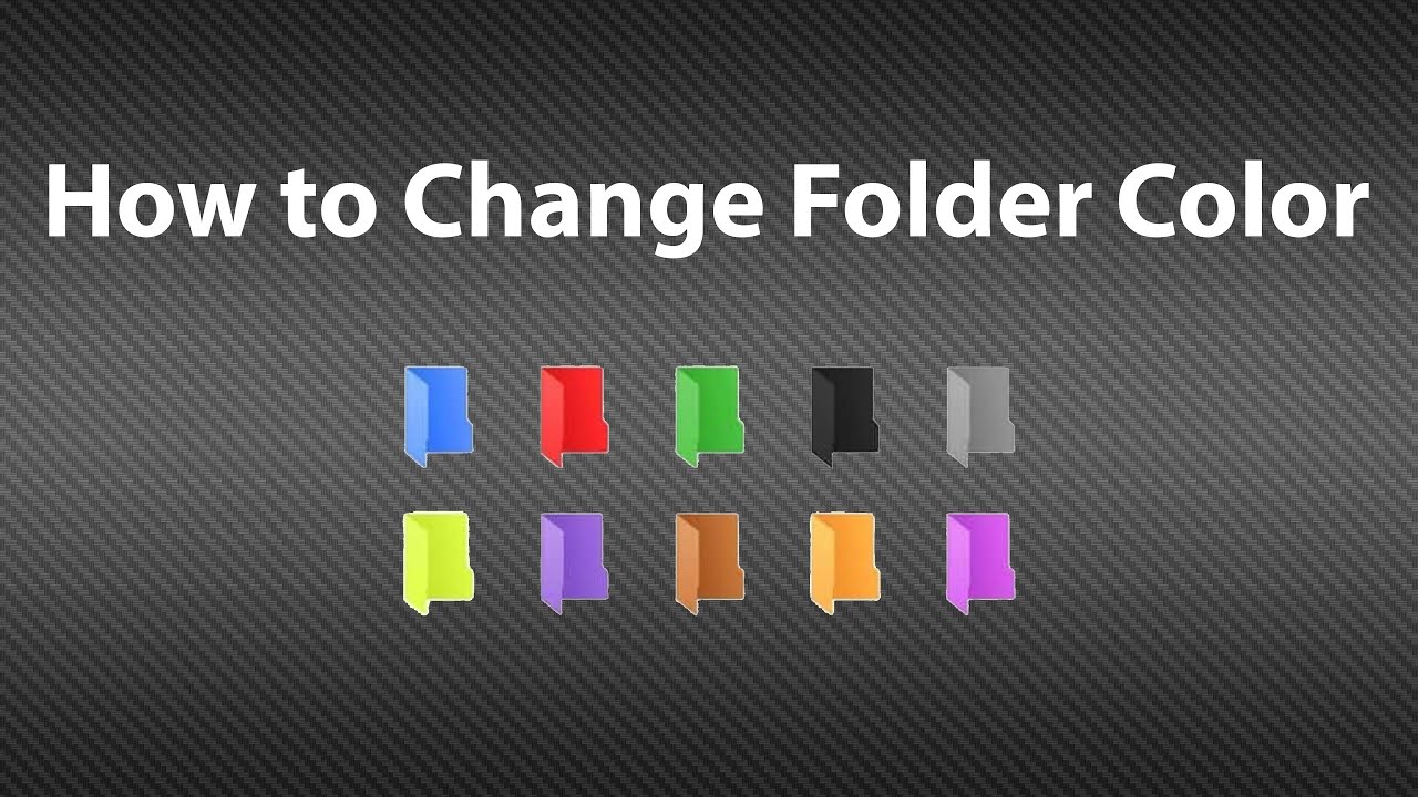 Change Folder Color - YouTube