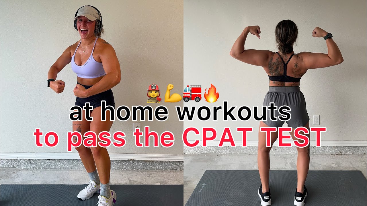 AT-HOME WORKOUTS TO PASS THE FIREFIGHTER CPAT TEST / follow along / 🚒👩 ...