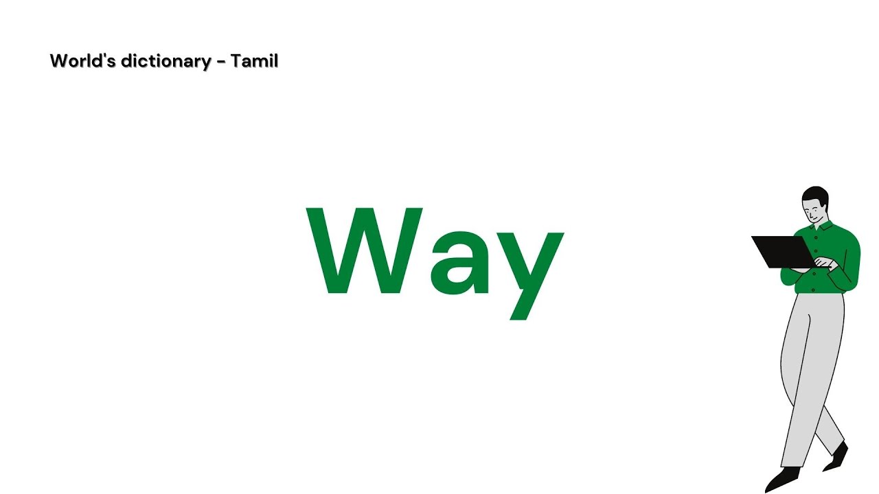 Way Meaning In Tamil World s Dictionary In Tamil YouTube way-meaning-in-tamil-world-s-dictionary-in-tamil-youtube