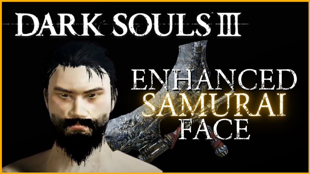 DARK SOULS 3 Sliders | Character Creation: Samurai Warrior face - YouTube