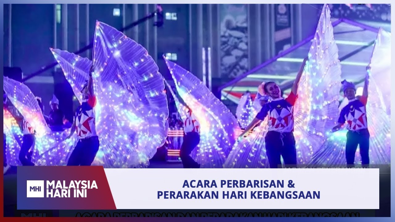 Acara Perbarisan & Perarakan Hari Kebangsaan | MHI (27 Ogos 2019) - YouTube