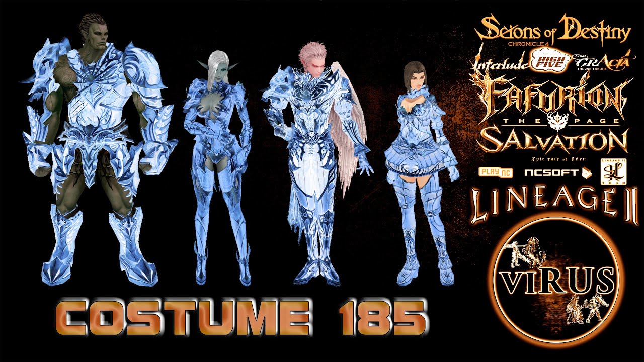 New Costumes. 185. LINEAGE II. Any Chronicles √i®uS - YouTube