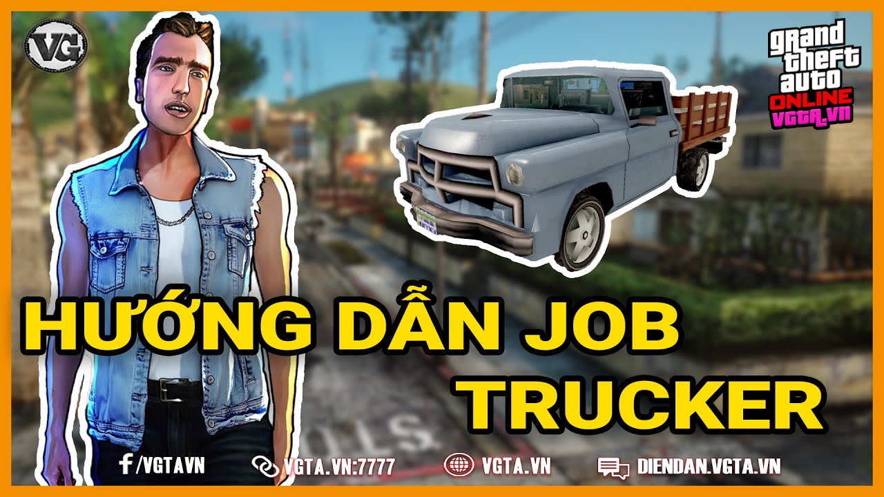 [VGTA.VN] HƯỚNG DẪN LÀM NGHỀ TRUCKER | GTA SAN ANDREAS ONLINE SAMP ...