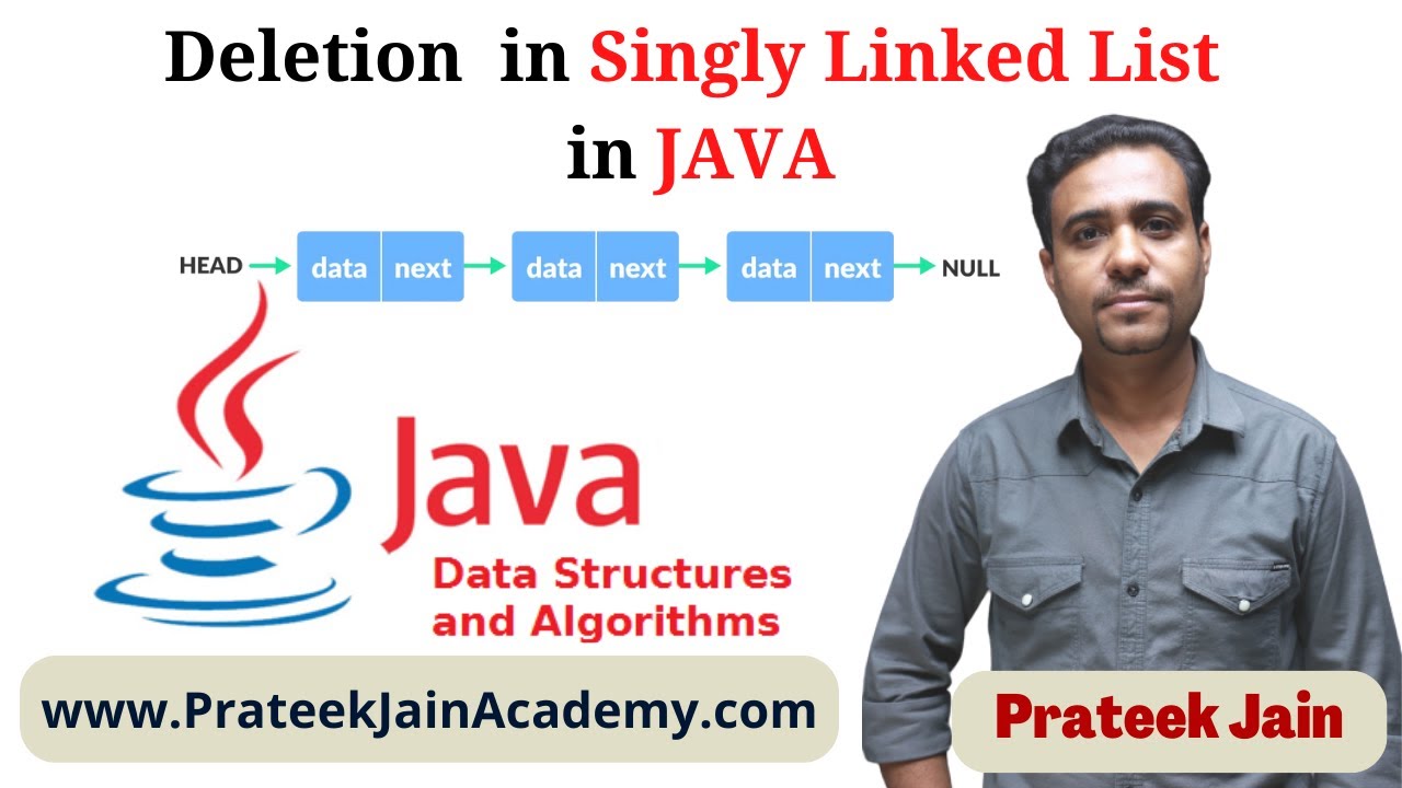 Lecture 15 Deletion In Singly Linked List In Java Youtube 7649