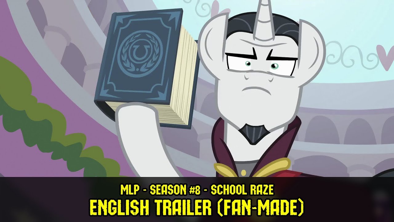 MLP: FiM - School Raze (ENGLISH TRAILER / Fan-Made) - YouTube